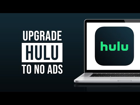 How to Upgrade Hulu to No Ads (2022)