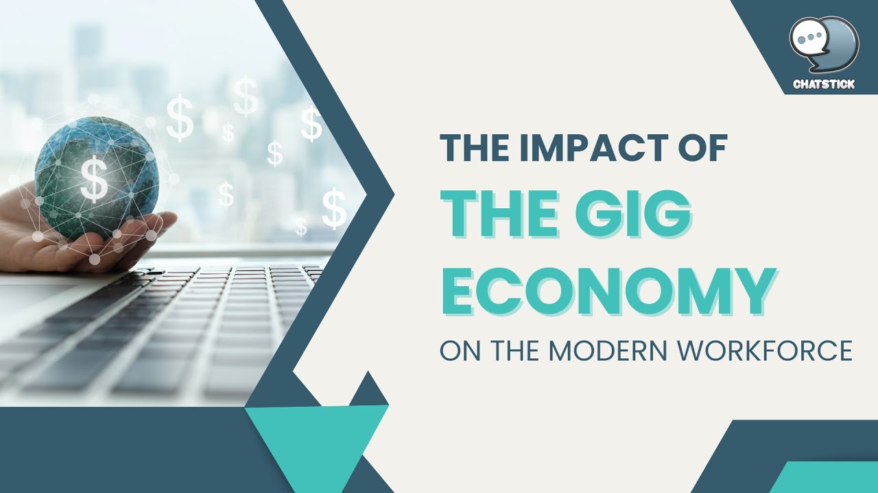 The impact of the gig economy on the modern workforce