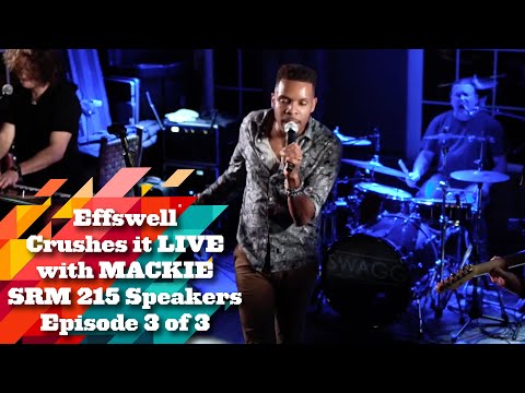 Mackie Across America: Effswell Crushes it LIVE with Mackie SRM215 Speakers (Ep. 3 of 3)