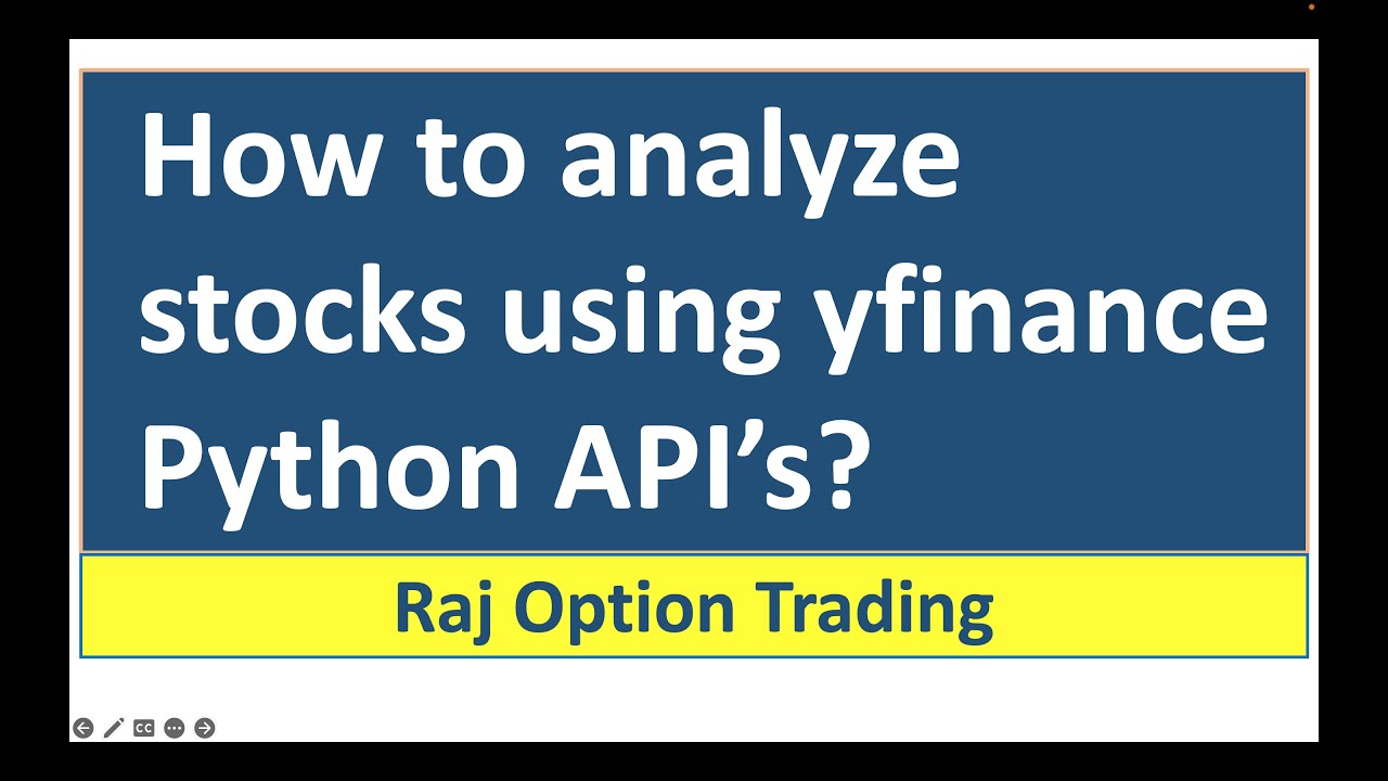 How to do stock analysis using yfinance python API?