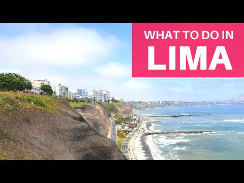 What to do in LIMA? | Discover the capital of Perú and its wonderful districts!