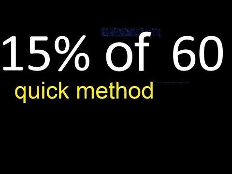 15% de 60 , percentage of a number . 15 percent of 60 . procedure