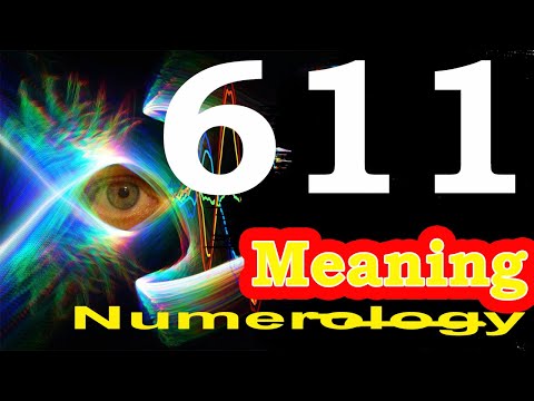 Angel Number 611 Meaning | Seeing 611 | Numerology Box