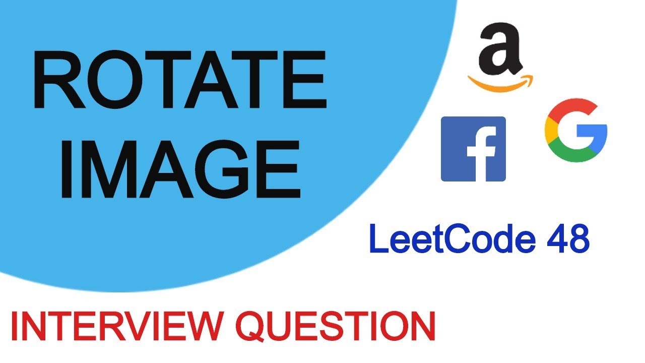 Rotate Image | Rotate a 2D array without using extra space|  LeetCode | C++ | Python