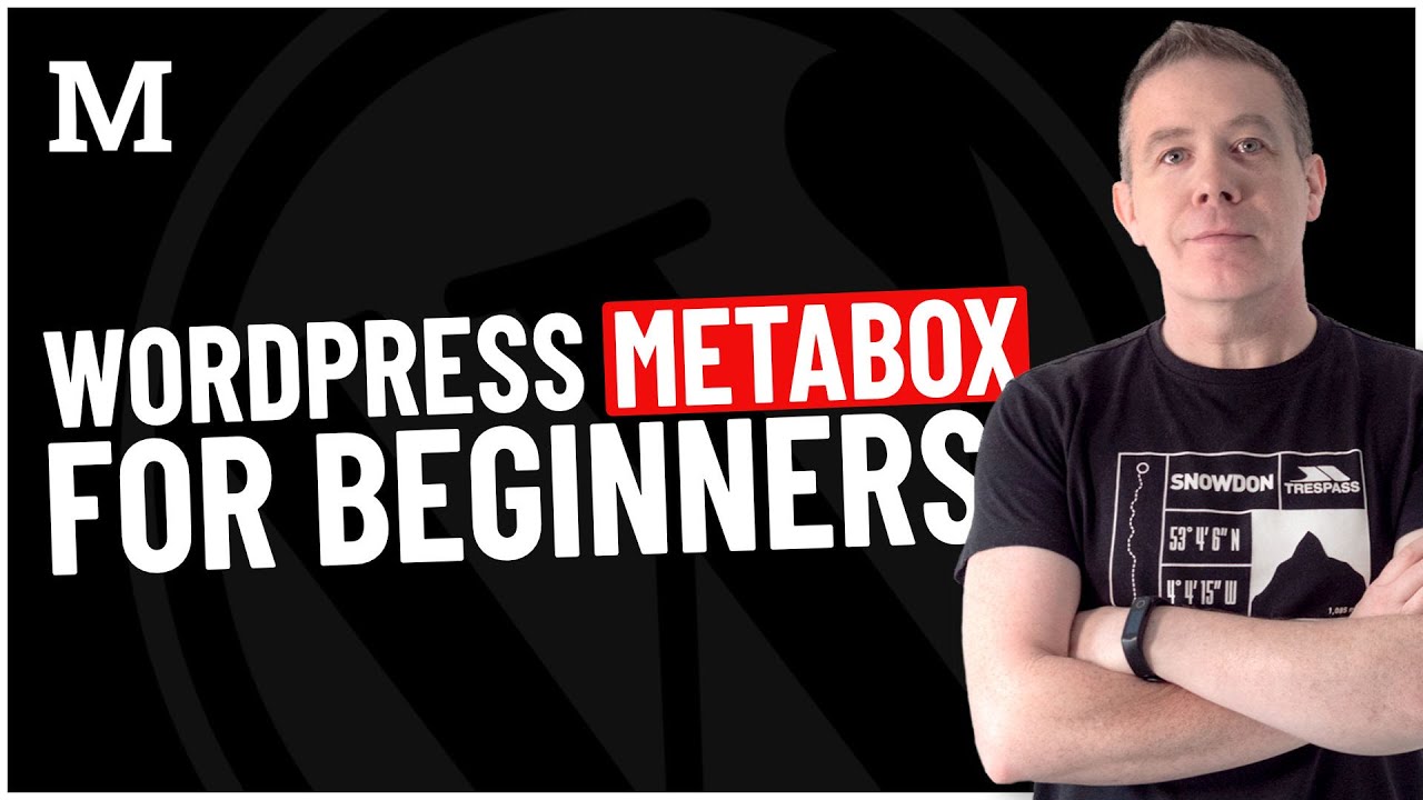 Beginners Guide To MetaBox for WordPress