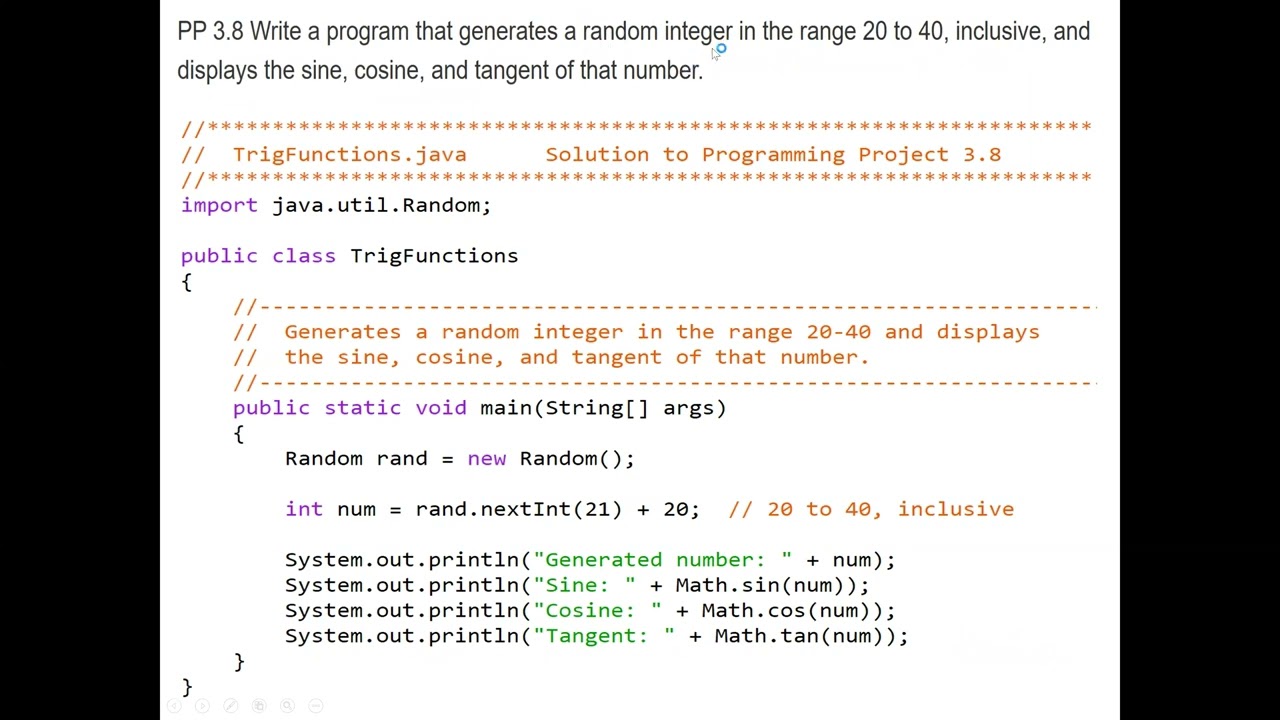 Java Program: Using Java Floor, Ceil, Sine, Cosine, Tangent and Random Classes to solve problem.