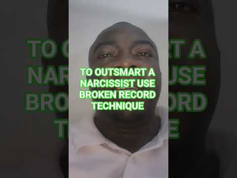 TO OUTSMART A NARCISSIST USE BROKEN RECORD TECHNIQUE #narcissist #narcissists #shorts