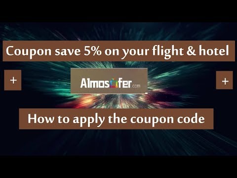 Al mosafer voucher code save 5% off on your flight & hotel booking