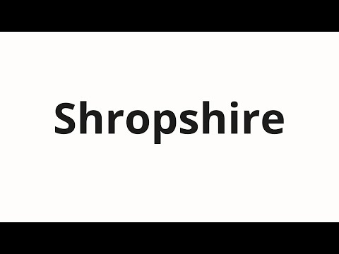 How to pronounce Shropshire