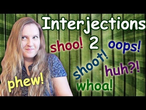 β36 English Vocabulary: Interjections 2 - oops, whoa, phew, shoo, shoot, huh