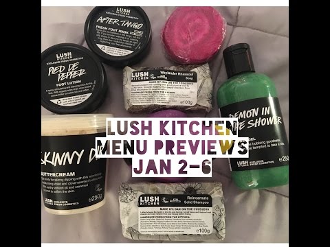 Lush Kitchen Menu Previews Jan 2-6 | Lush Encyclopedia