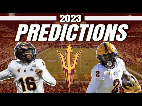 Arizona State 2023 College Football Predictions! - Sun Devils Full Preview