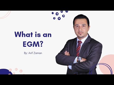 What is an EGM?