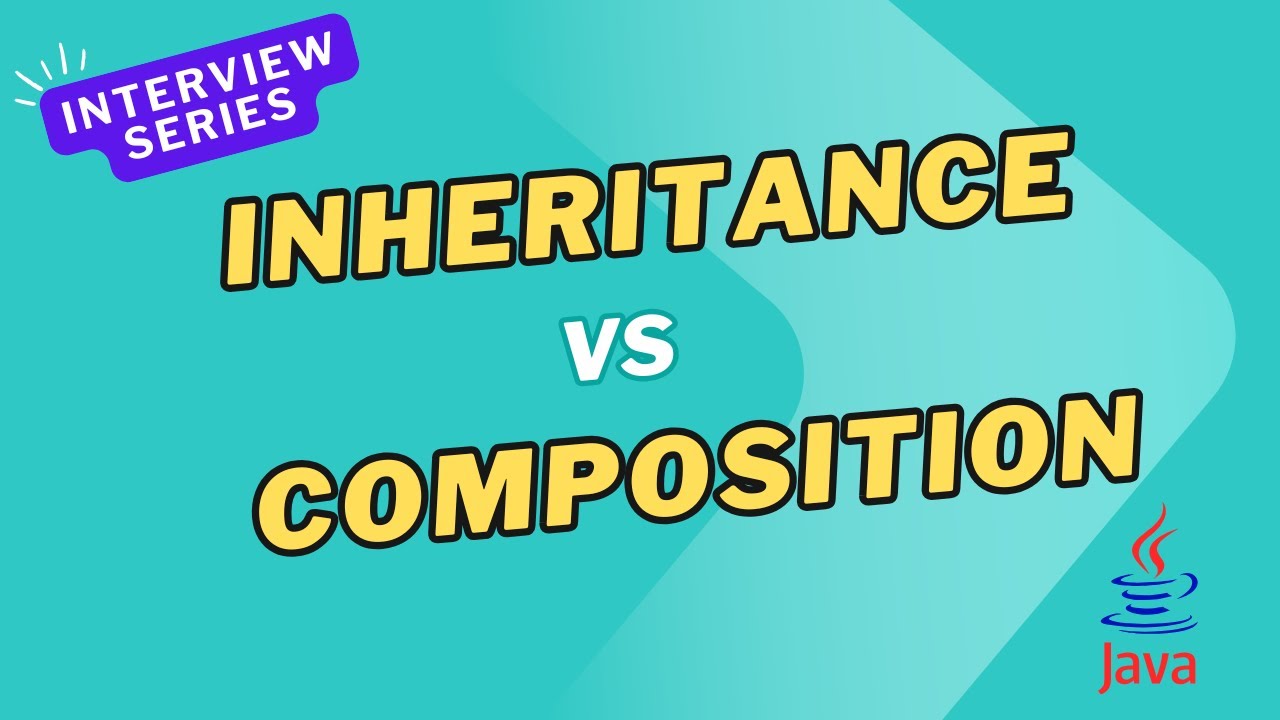 Inheritance vs Composition in Java - When to use Which?