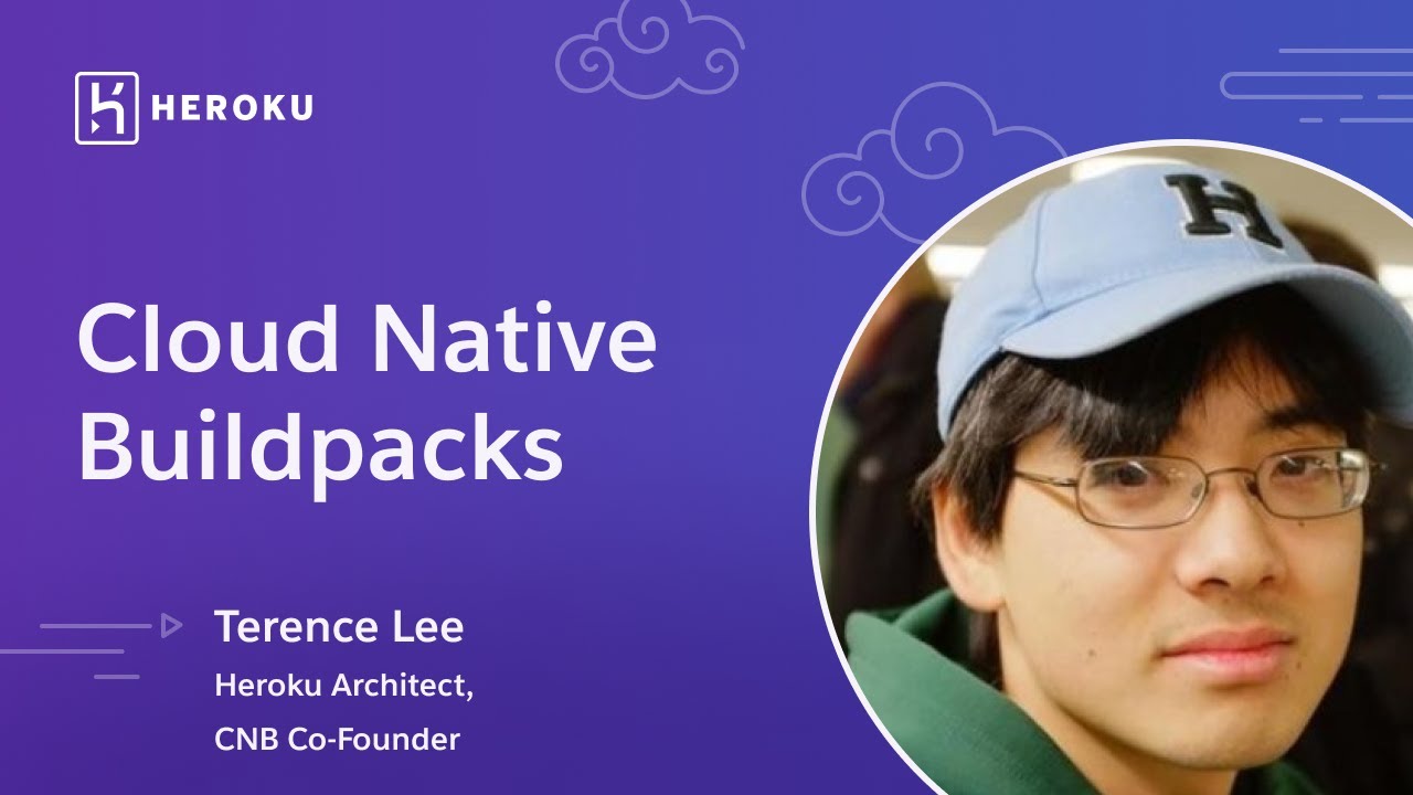 Cloud Native Buildpacks Explained