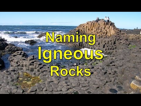Naming Igneous Rocks