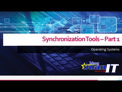 06 01 Synchronization Tools Part 1