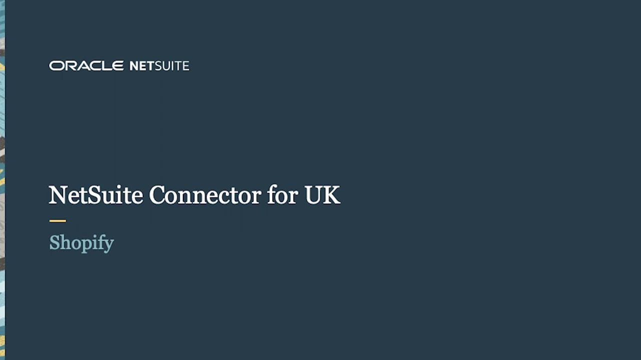 NetSuite Connector for UK: Shopify