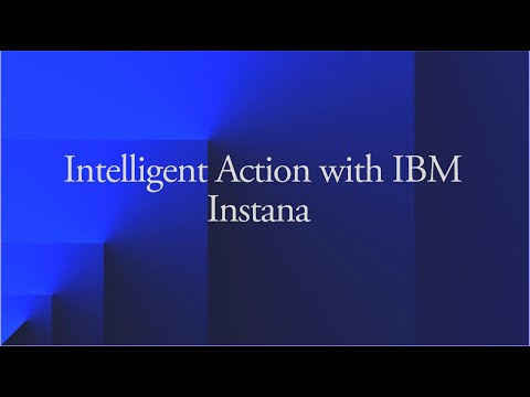 Intelligent action with IBM Instana