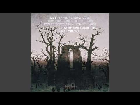 Liszt: 2 Episoden aus Lenaus Faust, S. 110: II. Der Tanz in der Dorfschenke "Erster...