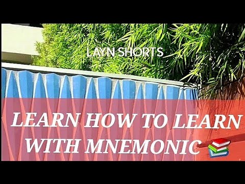 LEARN HOW TO LEARN WITH MNEMONIC ๐