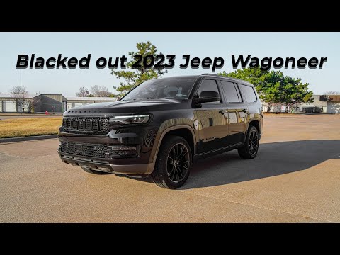 Yes! We Blacked out a 2023 Jeep Wagoneer