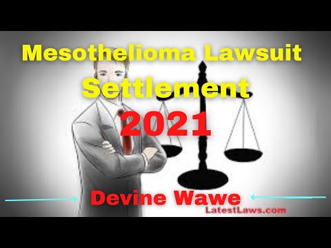 Mesothelioma Lawsuit Settlements | Asbestos Compensation Claims | Devine Wave