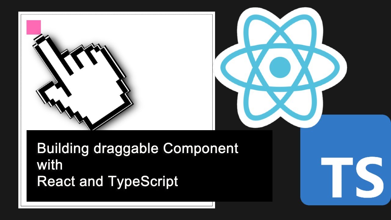 Building draggable Component with React and TypeScript