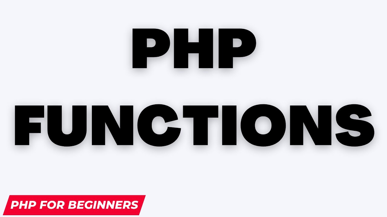 PHP Functions | php functions with arguments | php tutorial for beginners