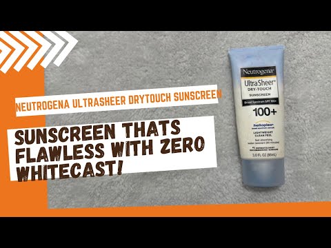 Neutrogena Ultra Sheer Dry Touch sunblock SPF 100 | Does it work?