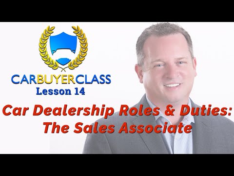 Car Salesman Job Description aka The Sales Associate - Lesson 14