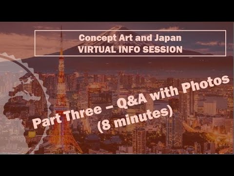 Concept Art and Japan: Info Session - Q&A with Photos