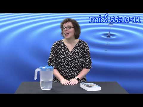Isaiah 55:10-11 God's Word Compared to Water