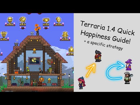 How to Maximize NPC Happiness! | Quick Happiness Guide for Terraria 1.4