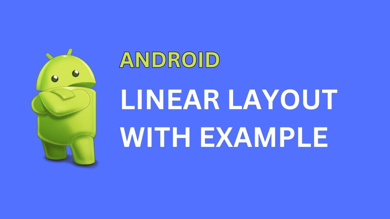Android LinearLayout || Android LinearLayout example || Horizontal and Vertical || Android Tutorial