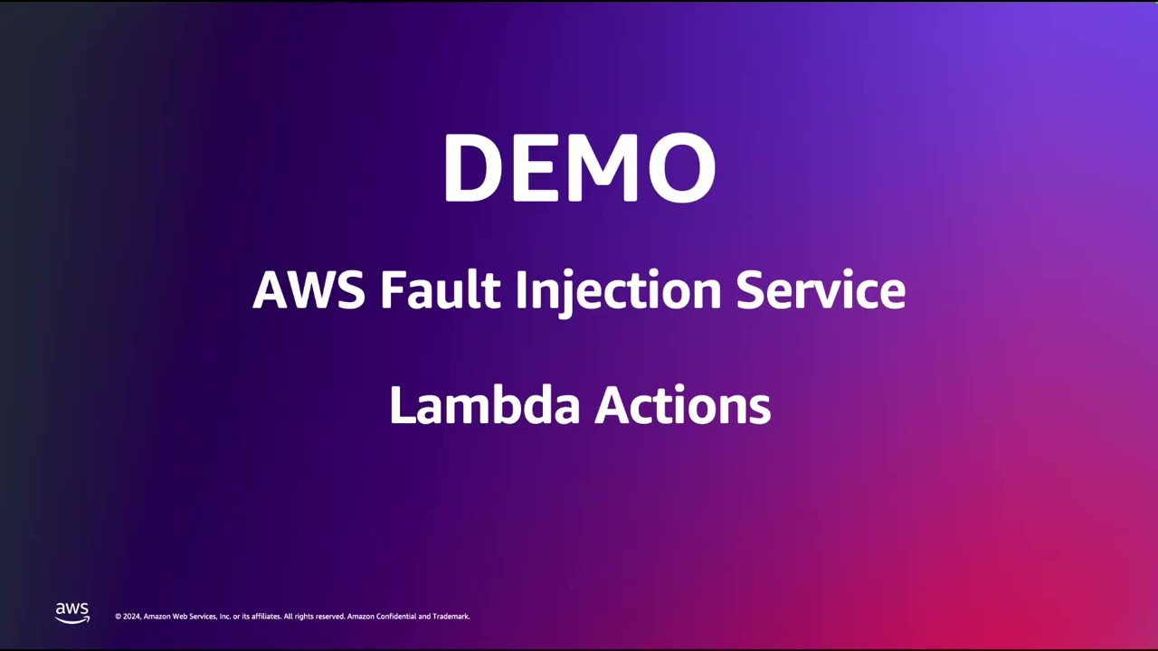 AWS Fault Injection Service Lambda Actions – Demo