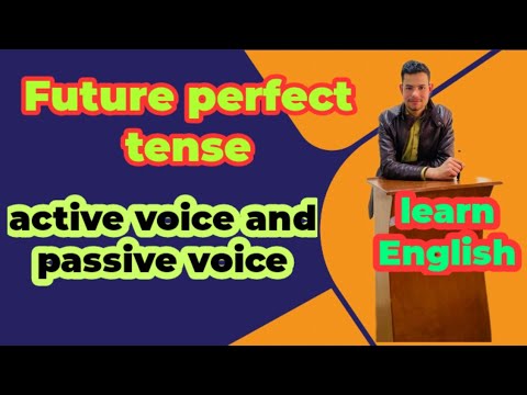 future perfect tense | active voice and passive voice | @learnenglish4938