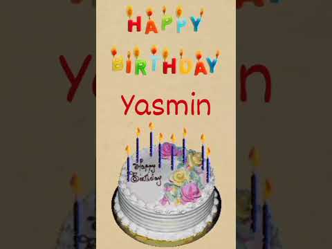 Happy Birthday Yasminππ, #shorts #happybirthday #yasmin || Amazing Birthday Video'sππ ||