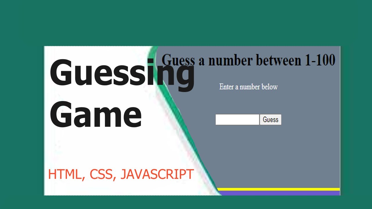 how to make a guessing game in html, css, javascript