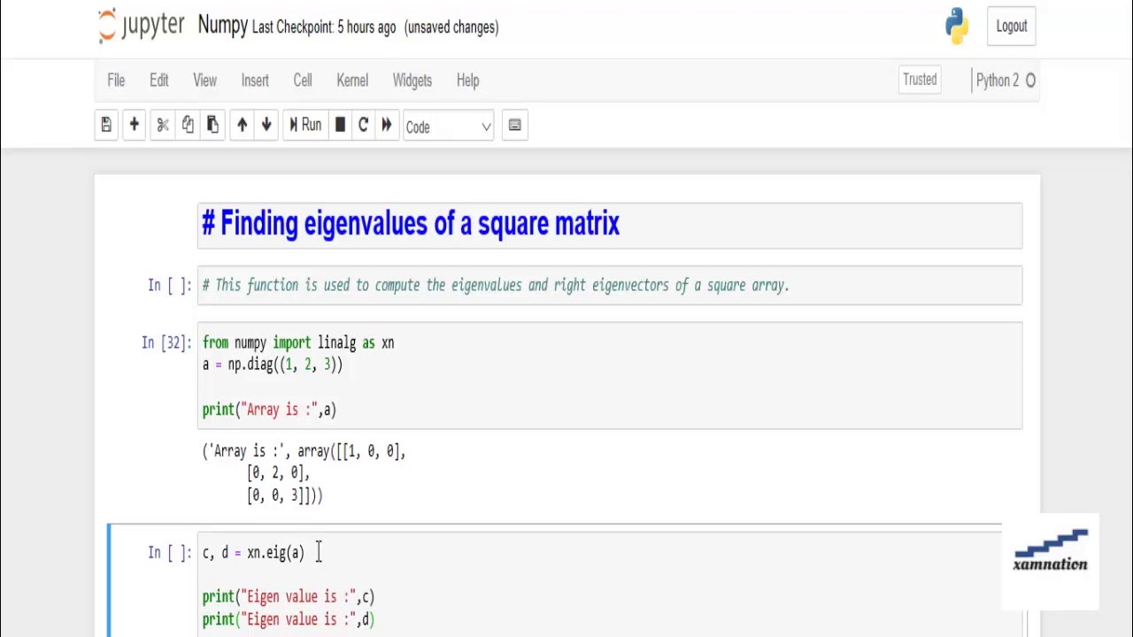 How to find Eigenvalues of square matrix in Numpy