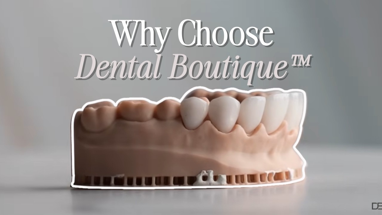 Why Dental Boutique™?