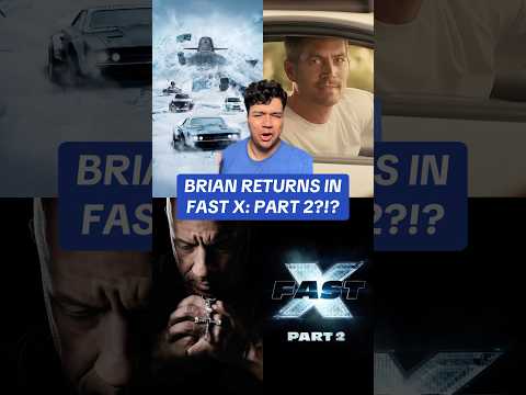 Brian O’Connor Will Return In Fast X: Part 2 (WHY???)