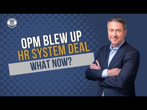 5.13🚨OPM Pulls HR Contract—What It Means for Your Job Security