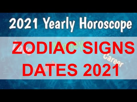 ZODIAC SIGNS DATES 2021 - Dates of birth, meaning and origin of the 12 zodiac signs