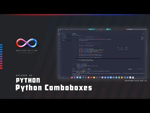 Hefftor Edition - Python Comboboxes (E02)