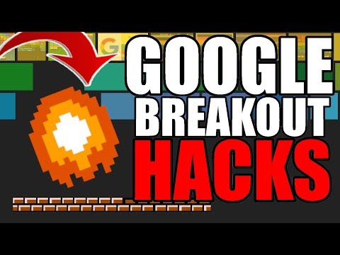 Google Breakout EASTER EGG Game HACKS! 「Autoplay, Sprite Swaps, and MORE!」