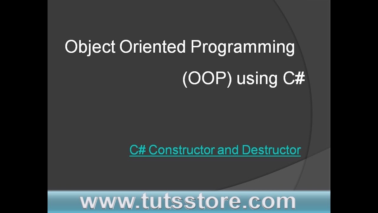 Object Oriented Programming Using C# : C# Constructor and Destructor