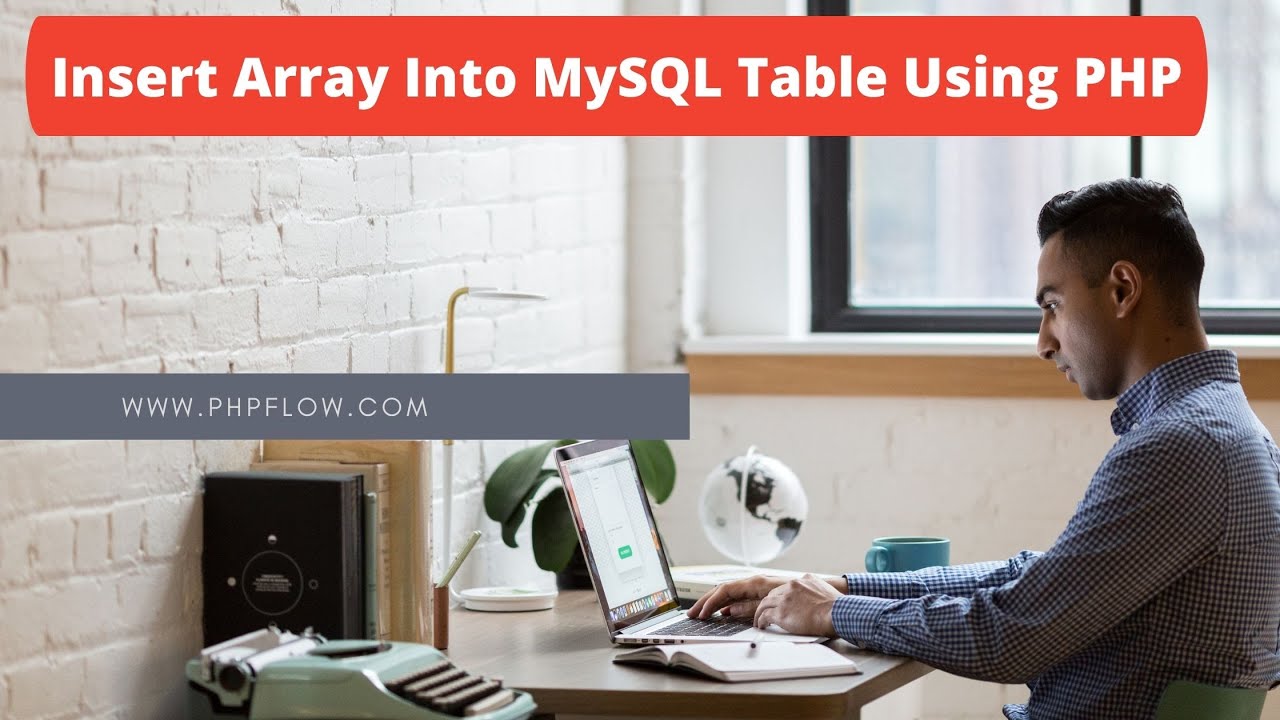 Insert PHP Array data within MySQL Database | insert php array data into mysql with Source Code
