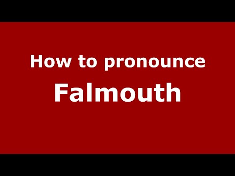 How to pronounce Falmouth (English/UK) - PronounceNames.com