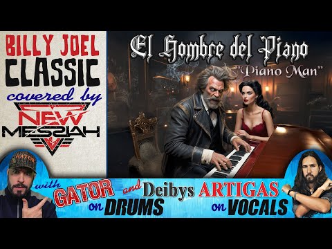 El Hombre del Piano 🎹 Cover of Billy Joel's "Piano Man" 🇪🇸 Spanish | by New Messiah